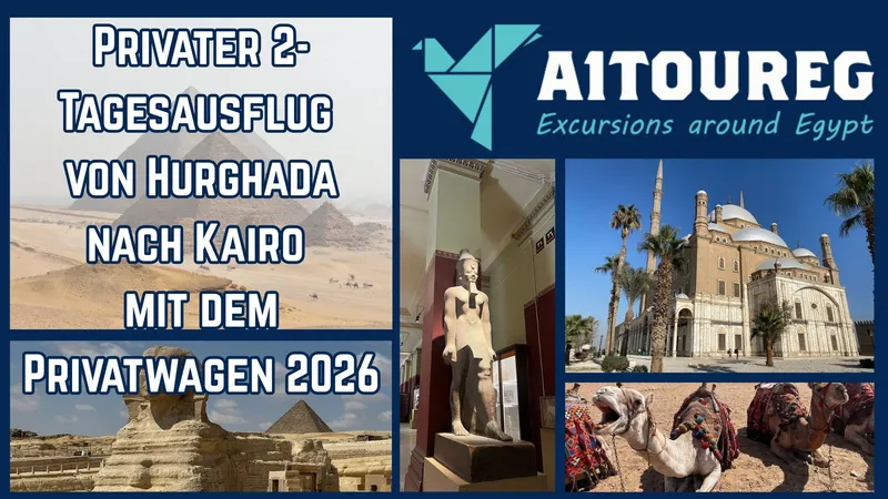 Privater 2-Tagesausflug von Hurghada nach Kairo mit dem Privatwagen 2026